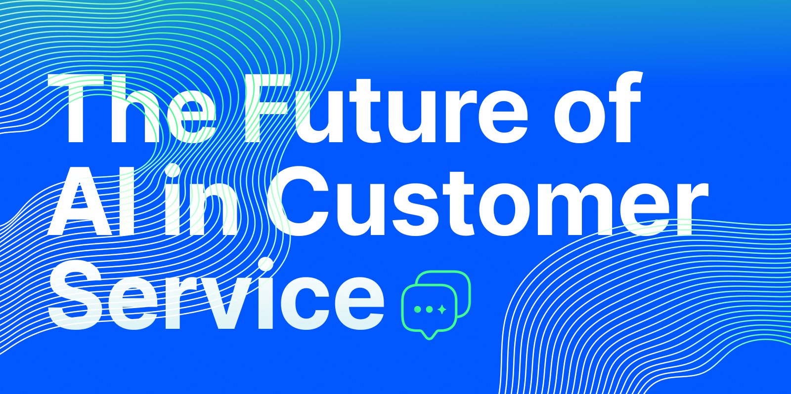 The Future of AI in Customer Service Blending Innovation and ...